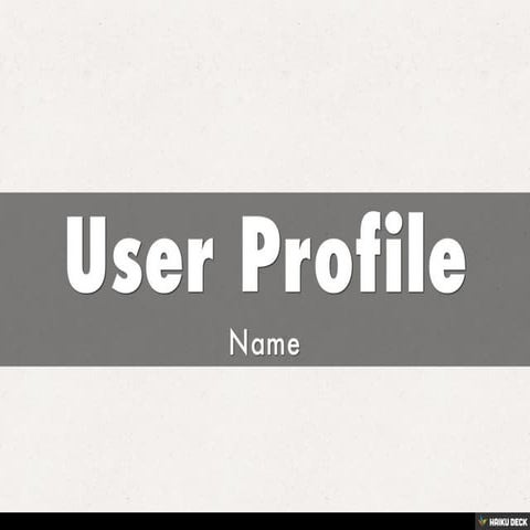 User Profile | PPT