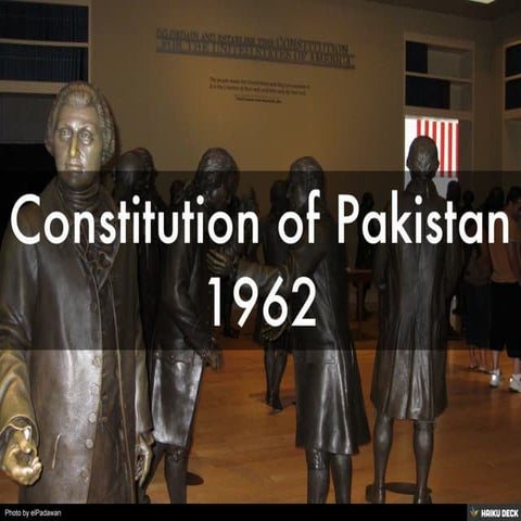 Constitution of Pakistan 1962 | PDF