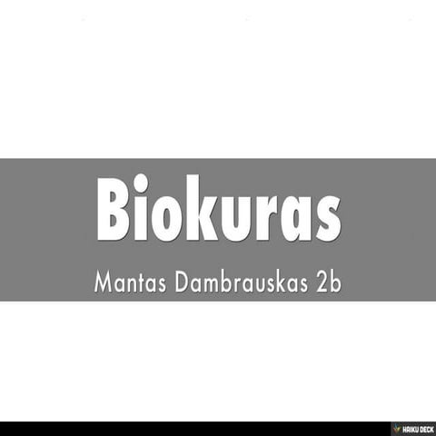 Biokuras | PPT