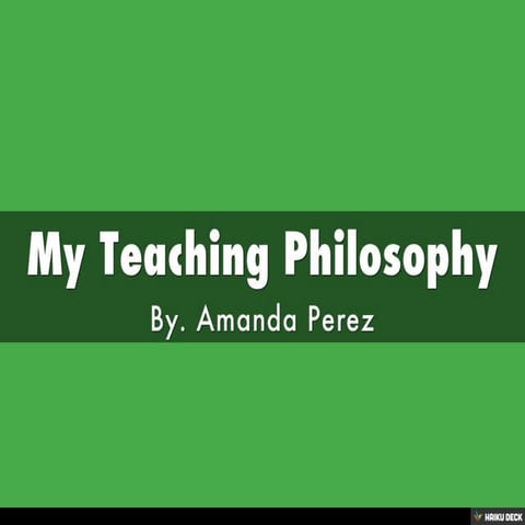 My Teaching Philosophy | PDF