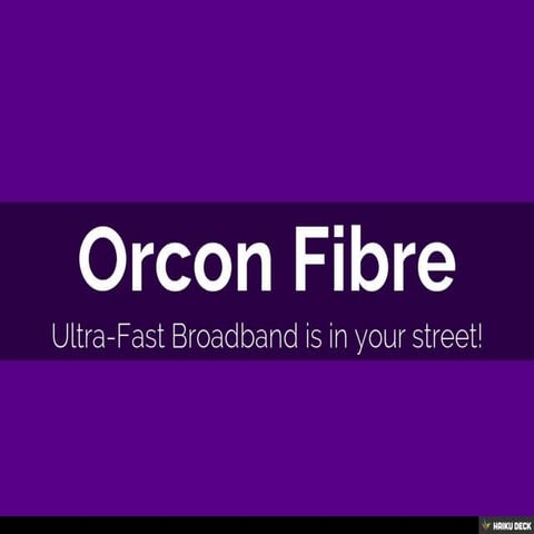 Orcon Fibre | PDF