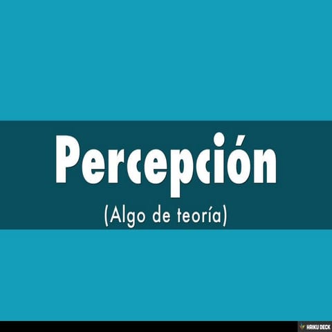 Percepción | PPT