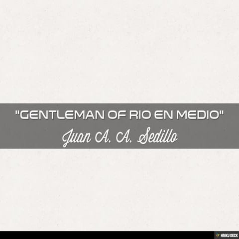 "Gentleman of Rio en Medio" | PDF