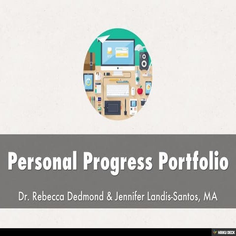 Personal Progress Portfolio Ppt