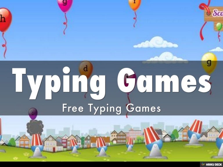 Typing Games