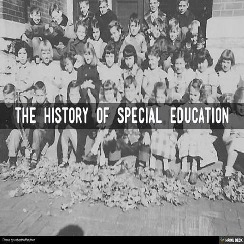 History of Special Education | PDF | Arts and Crafts | Hobbies & Interests