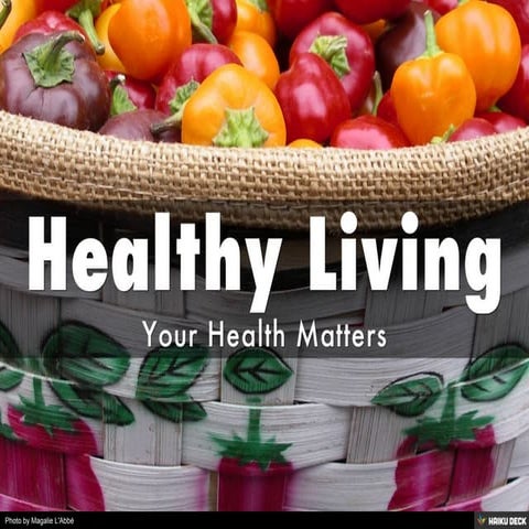 Healthy Living | PPT
