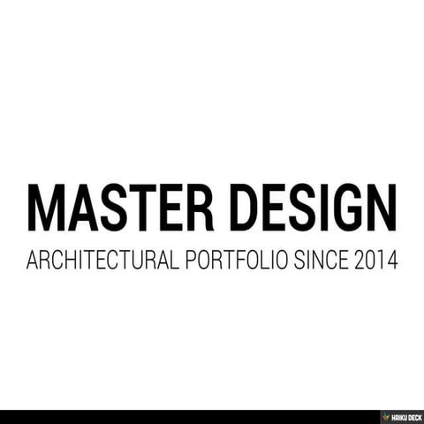 MASTER DESIGN - Architectural portfolio since 2014 | PDF