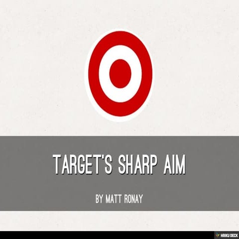 Target's Sharp Aim | PPT