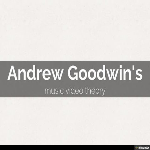 Andrew Goodwin's | PPT