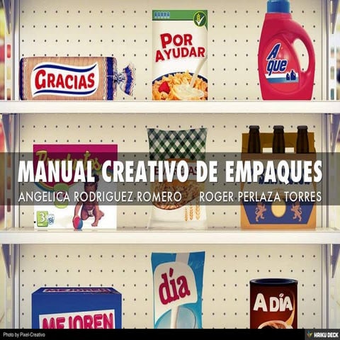 MANUAL CREATIVO DE EMPAQUES | PPT