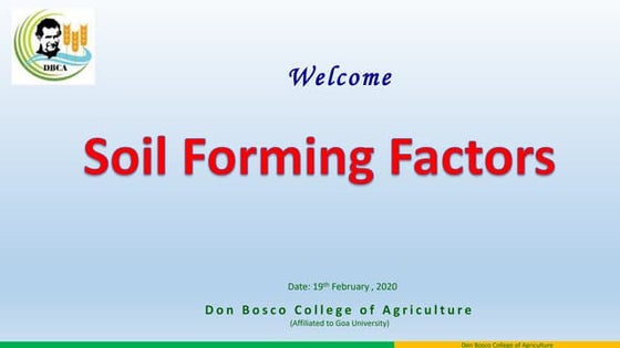Soil formation - Factors and Processes | PPTX | Gardening | Home & Garden