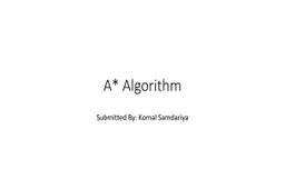 A* Algorithm | PPT