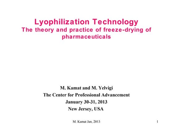 Lyophilization | PPT | Chemistry | Science