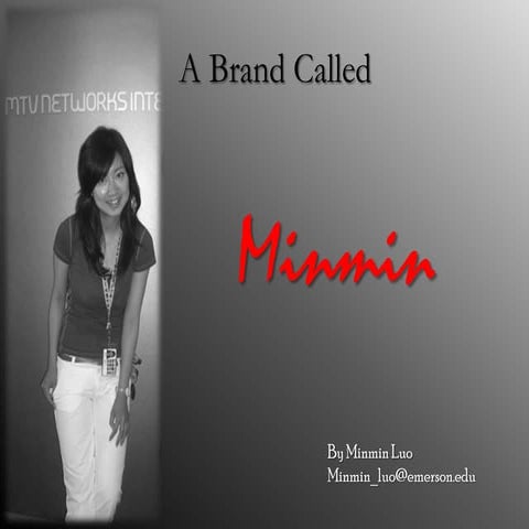 A Brand Called Minmin | PDF | College Education | Education