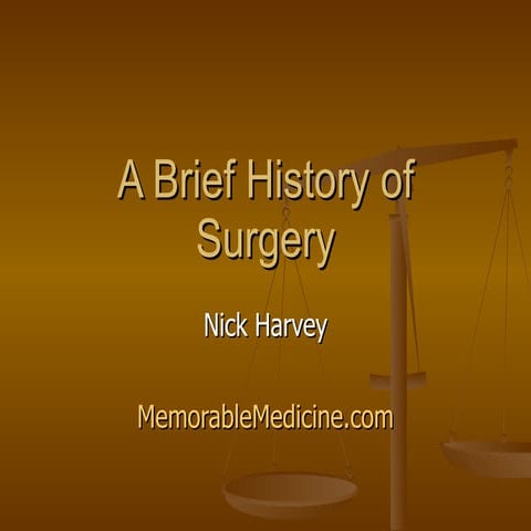 A Brief History Of Surgery | PPT