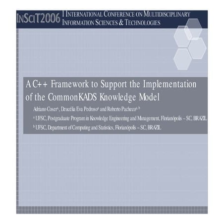 A C++ Framework to Support the Implementation of the CommonKADS Knowledge Model | PDF