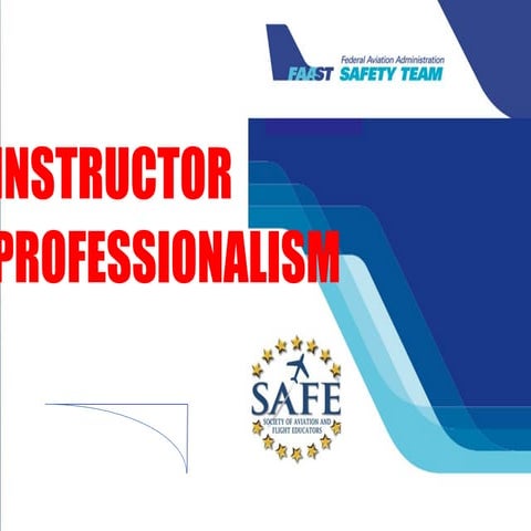 A cfi open forum - instructor professionalism 22 aug2012 | PPT