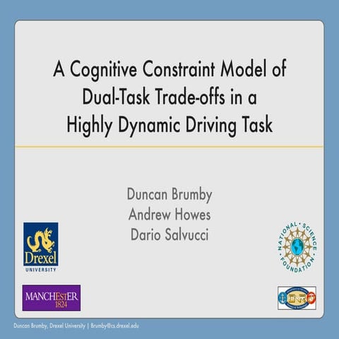 A Cognitive Constraint Model of Dual-Task Trade-offs in a Highly Dynamic Driving Task | PDF ...