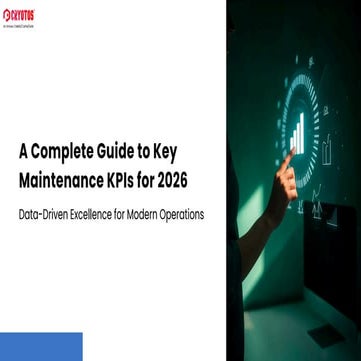 A Complete Guide to Key Maintenance KPIs for 2026 | PDF