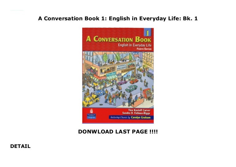 a-conversation-book-1-english-in-everyday-life-bk-1