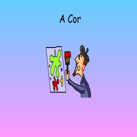 A Cor Power Point | PPT