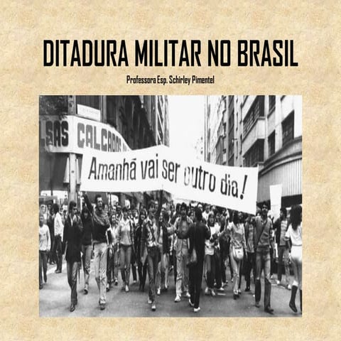 Ditadura Militar no Brasil | PPTX