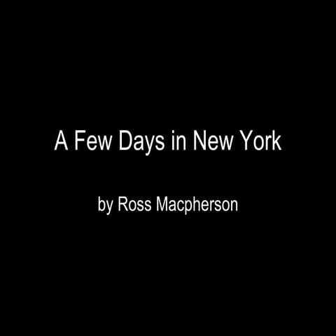 A Few Days In New York | PPS