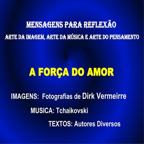 A ForçA Do Amor | PPS