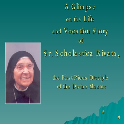 A Glimpse on the Life and Vocation Story of Sr. Scholastica Rivata ...