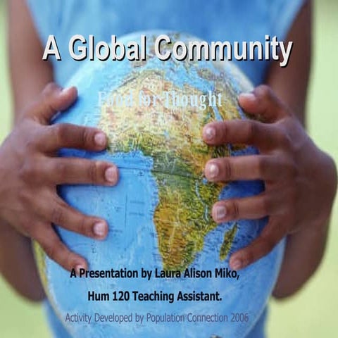 A Global Community[1] | PPT