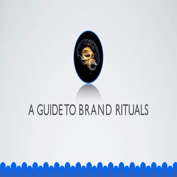 A Guide to Brand Rituals | PDF