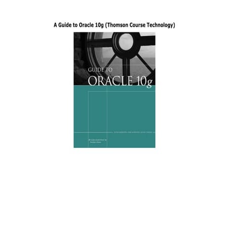 A Guide To Oracle 10g Thomson Course Technology Ppt