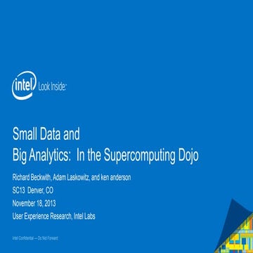 Small Data and Big Analytics: In the Supercomputing Dojo | PPTX