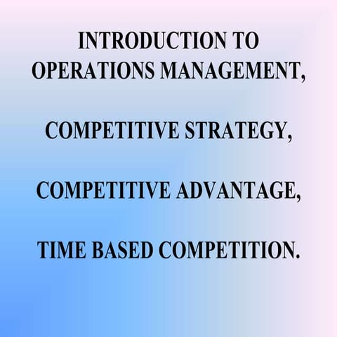 A-INTRODUCTION to operations management.ppt