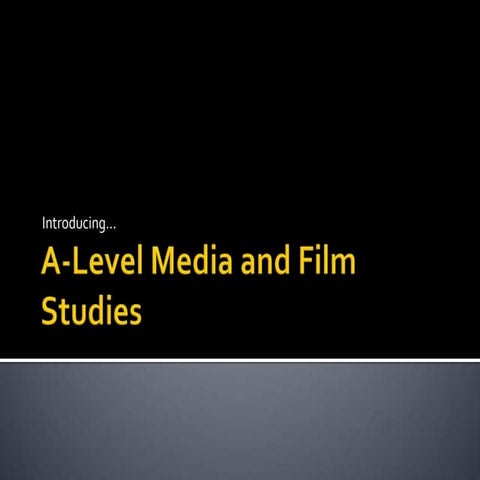 A Level Media And Film Studies | PPTX