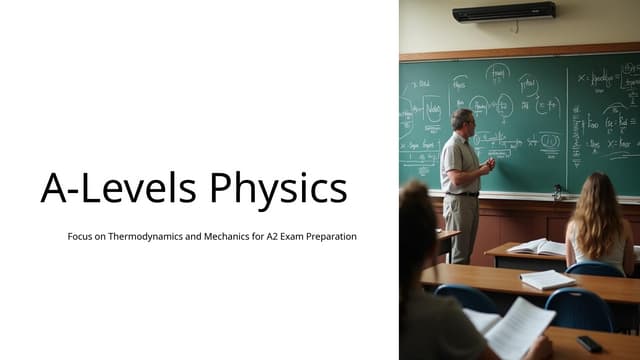 A-Levels Physics Preparation for Exams.pptx
