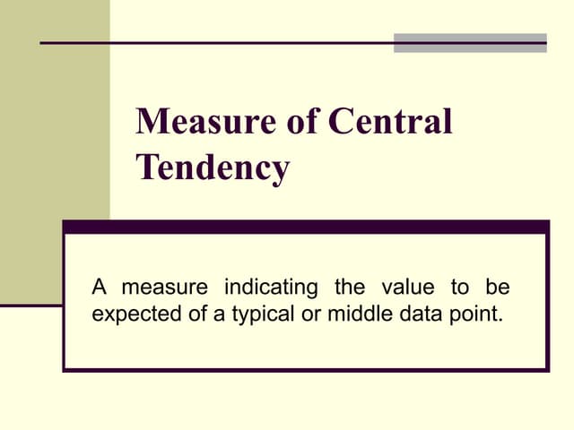 Measures of central tendency | PPT