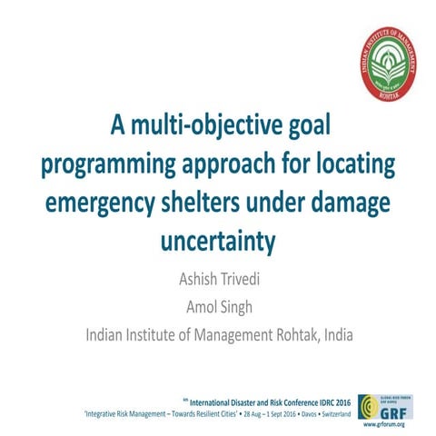 A Multi-objective Goal Programming Approach for Locating Emergency Shelters under Damage ...
