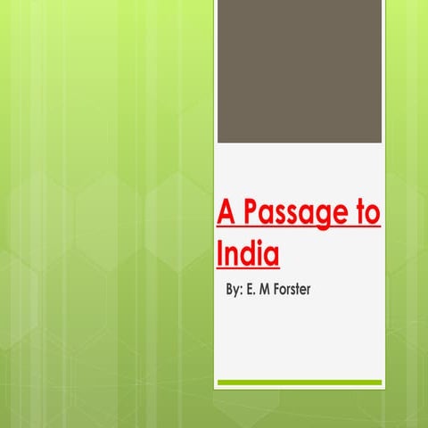 A passage to India | PPTX