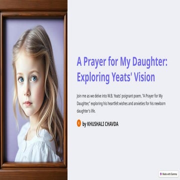 A-Prayer-for-My-Daughter-Exploring-Yeats-Vision.pptx