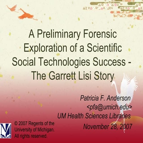 A Preliminary Forensic Exploration of a Scientific Social Technologies Success - The Garrett ...
