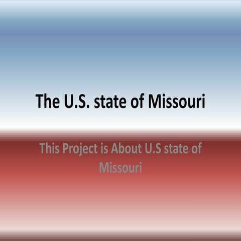 Missouri by A.R. | PPT
