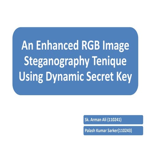 Steganography Project Steganography Project .pptx