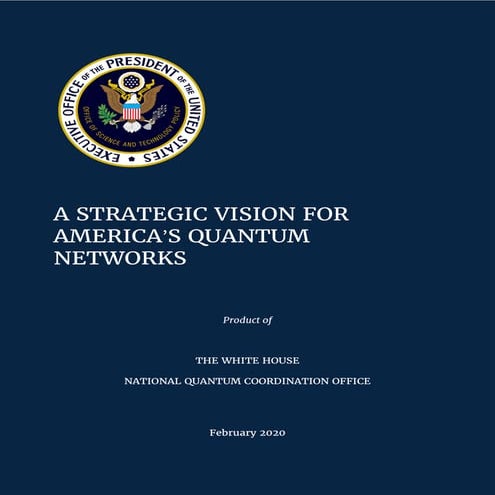 A-Strategic-Vision-for-Americas-Quantum-Networks-Feb-2020.pdf