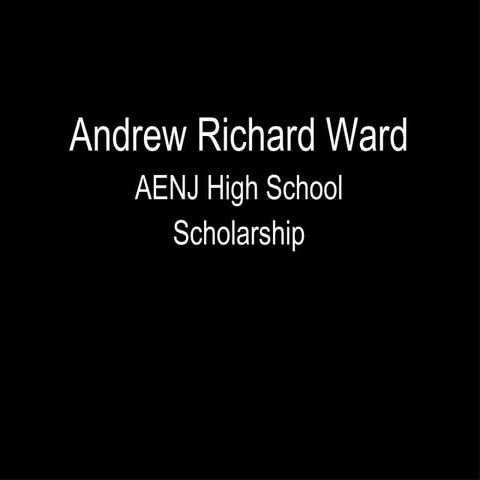 Andrew Ward HS Scholarship 2011 | PPT