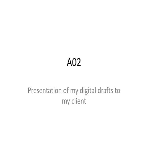 A02 presentation of drafts, costs and schedule | PPT