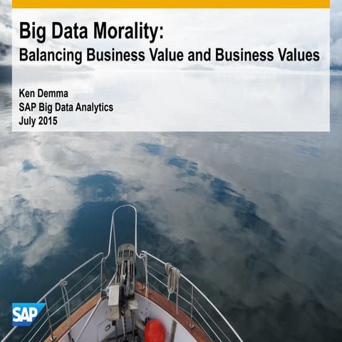 Ken Demma - Big Data Morality MIT 7-22 v2 | PDF | Technology Industry ...
