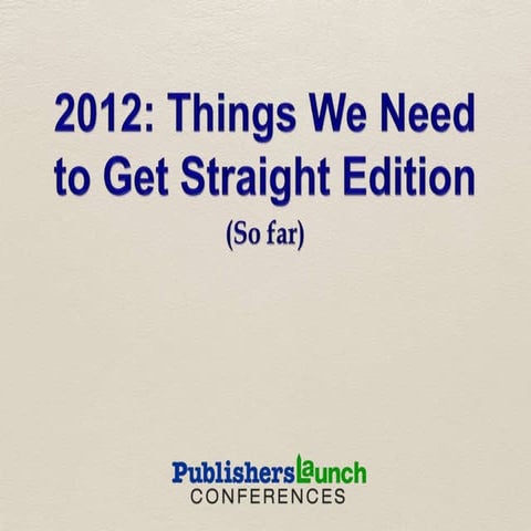 Michael Cader -- Book Publishing in 2012 | PPTX
