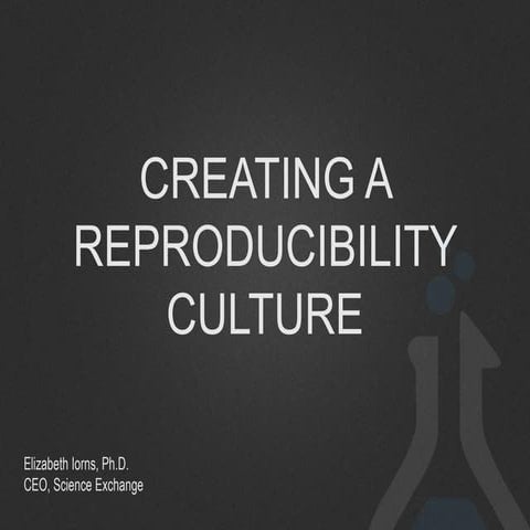 Reproducibility Initiative Strata RX - Ignite | PDF